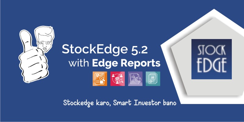 Understanding Edge Reports In StockEdge - StockEdge Blog