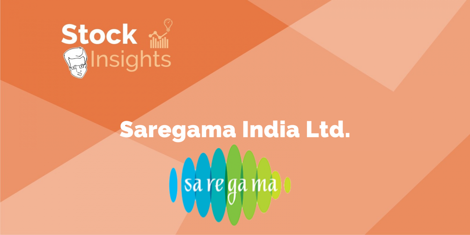 Saregama India Ltd. – Bringing back the melody